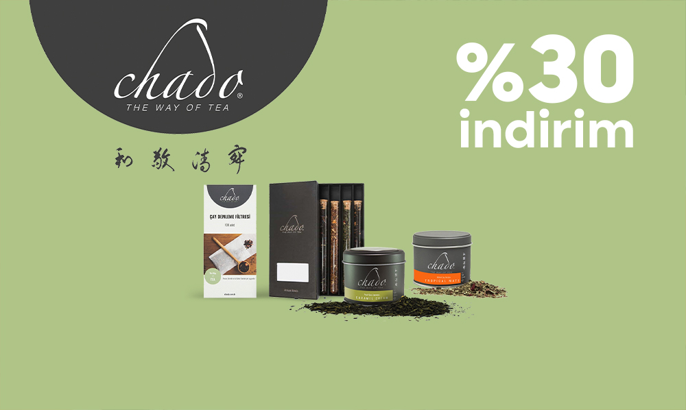 Chado The Way of Tea %30 İndirim Kuponu - BIGGTRAVEL